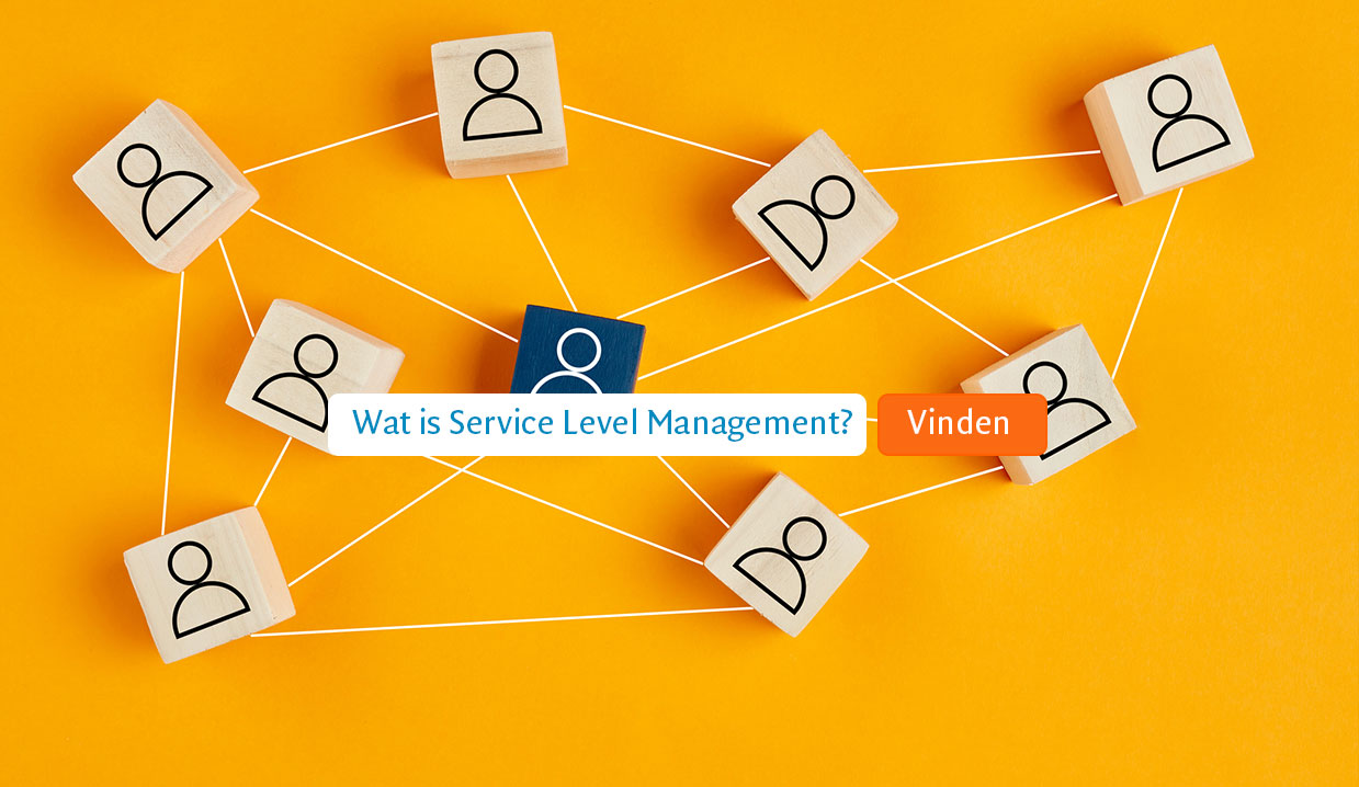 Wat is Service Level Management?